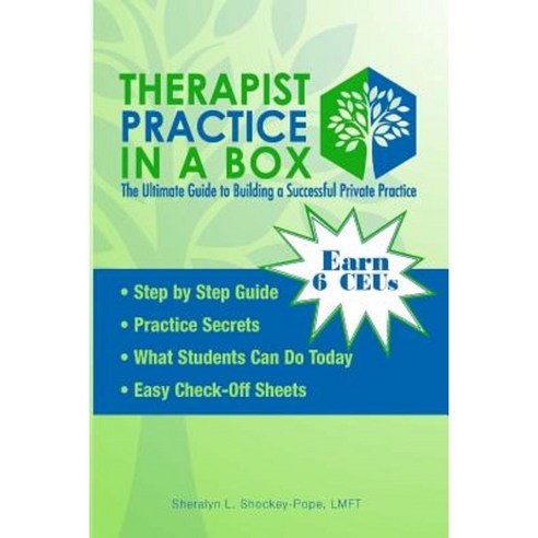 Therapist Practice in a Box: The Ultimate Guide to Building a ...