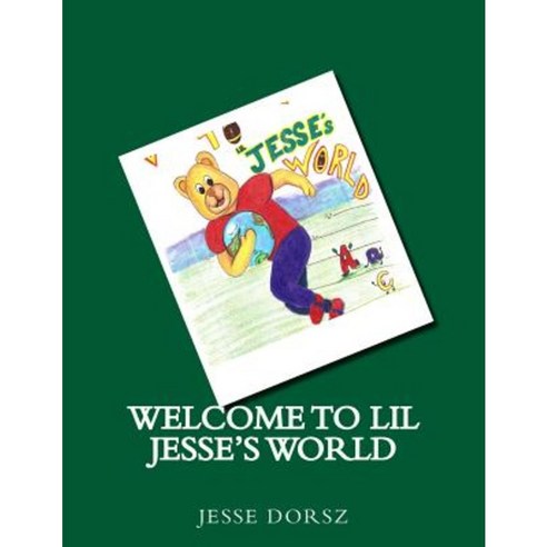 Welcome to Lil Jesse''s World Paperback, Createspace Independent ...