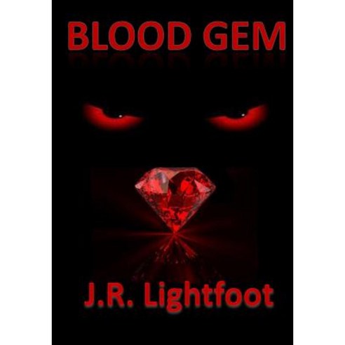 Blood Gem Paperback, Createspace Independent Publishing Platform - 가격 ...