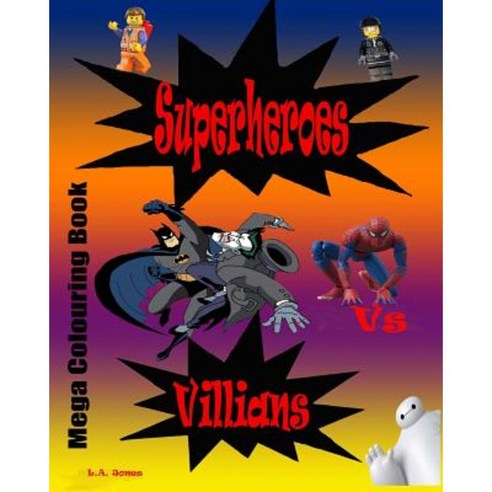 Superheroes Vs Villians Paperback, Createspace Independent Publishing ...