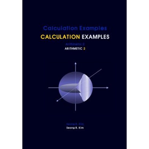 Calculation Examples Arithmetic 2 Paperback, Createspace Independent ...