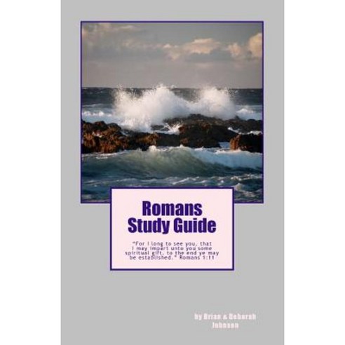 Romans Study Guide Paperback, Createspace Independent Publishing ...