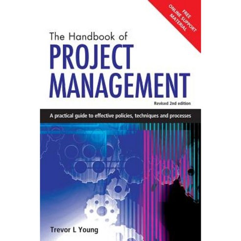 The Handbook of Project Management: A Practical Guide to Effective ...