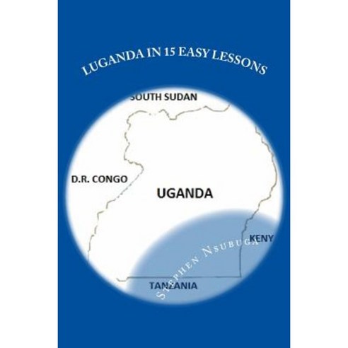 Luganda in 15 Easy Lessons Paperback, Createspace Independent ...