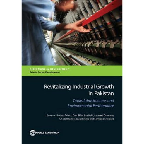 Revitalizing Industrial Growth in Pakistan: Trade Infrastructure and ...