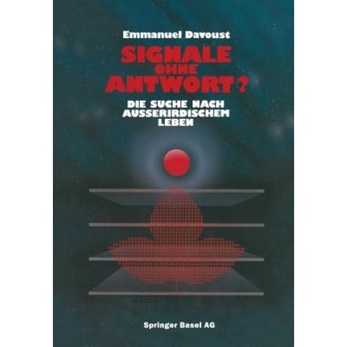 Signale Ohne Antwort?: Die Suche Nach Auerirdischem Leben Paperback ...