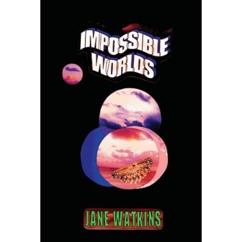 Impossible Worlds Paperback, Createspace - 가격 변동 추적 그래프 - 역대가