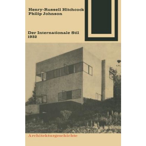 Der Internationale Stil 1932 Paperback, Vieweg+teubner Verlag - 가격 변동 ...