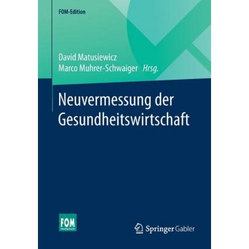 Neuvermessung Der Gesundheitswirtschaft Paperback, Springer Gabler - 가격 ...