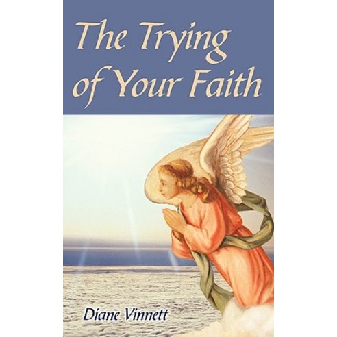 The Trying of Your Faith Paperback, Authorhouse - 가격 변동 추적 그래프 - 역대가