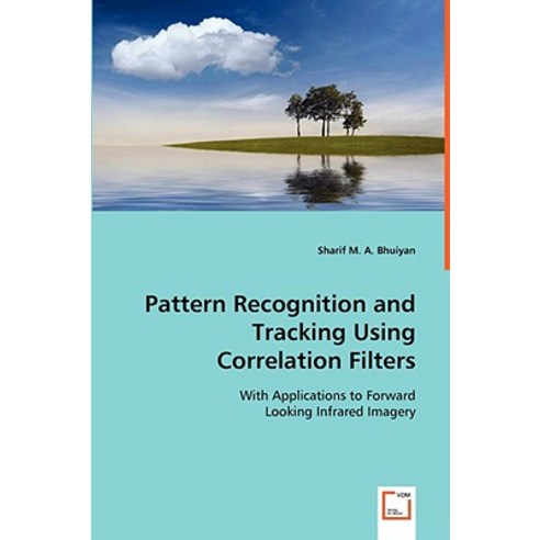 Pattern Recognition and Tracking Using Correlation Filters Paperback, VDM Verlag Dr. Mueller E.K ...