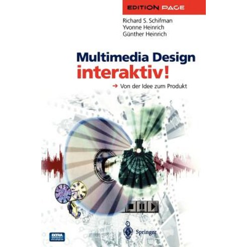 Multimedia Design Interaktiv!: Von Der Idee Zum Produkt Hardcover ...