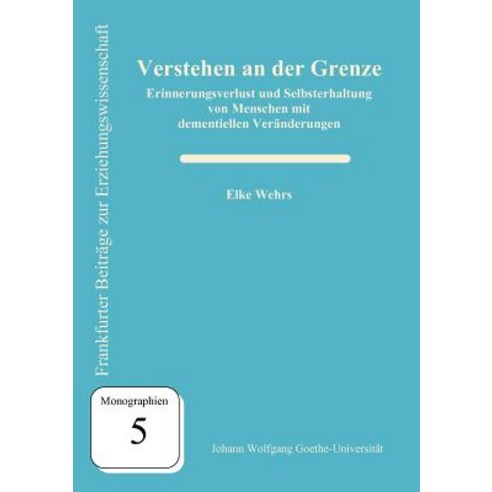 Verstehen an Der Grenze Paperback, Johann W. Goethe Universit T ...