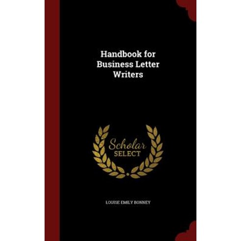 Handbook for Business Letter Writers Hardcover, Andesite Press - 가격 변동 ...