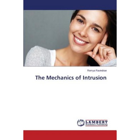The Mechanics of Intrusion Paperback, LAP Lambert Academic Publishing - 가격 변동 추