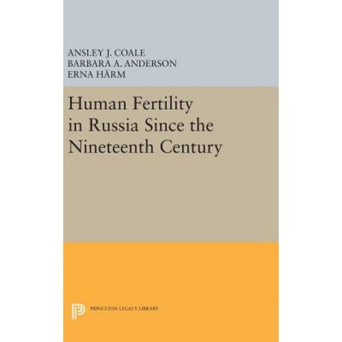 Human Fertility in Russia Since the Nineteenth Century Hardcover ...
