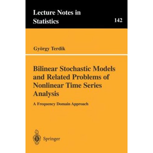Bilinear Stochastic Models and Related Problems of Nonlinear Time Series Analys