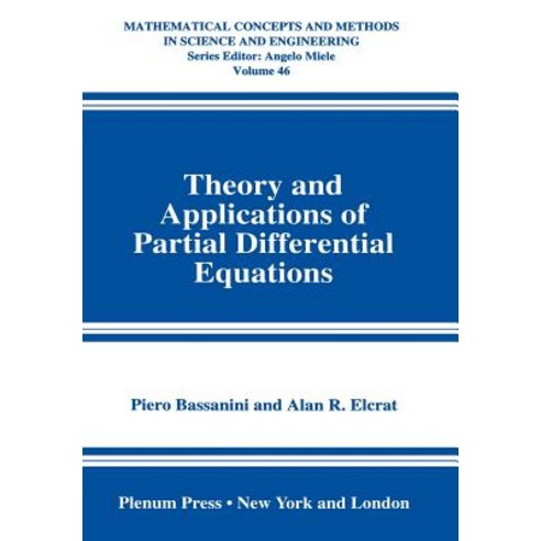 Theory and Applications of Partial Differential Equations Hardcover, Springer