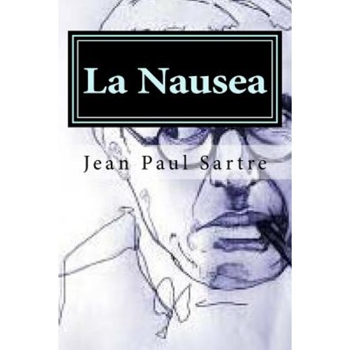 La Nausea Paperback, Createspace Independent Publishing Platform - 가격 ...