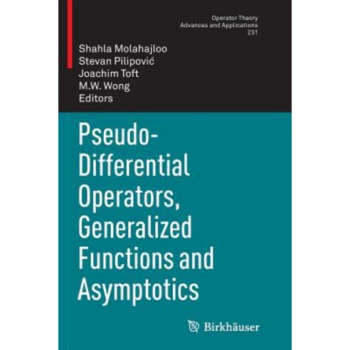 Pseudo-Differential Operators Generalized Functions and Asymptotics Paperback,