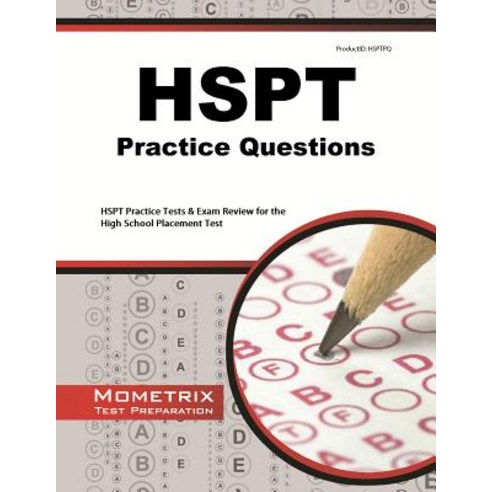HSPT Practice Questions: HSPT Practice Tests & Exam Review for the High ...