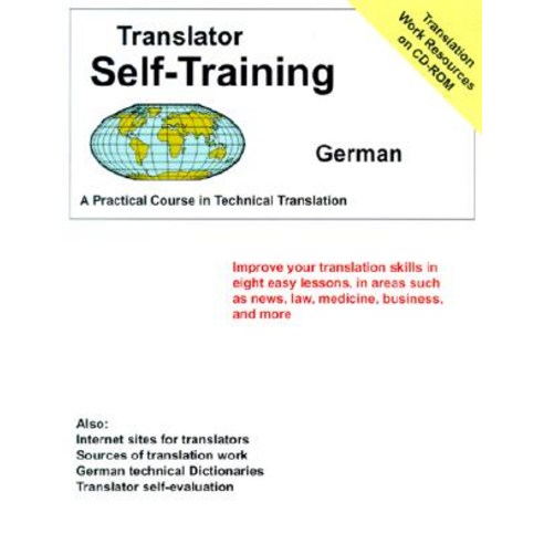 Translators Self-Training German: Practical Course in Technical ...