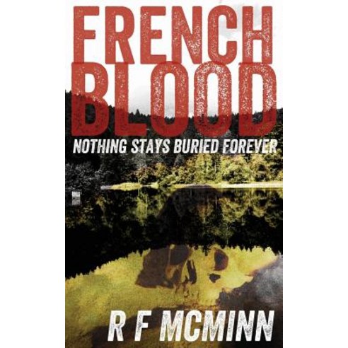 French Blood Paperback, Createspace Independent Publishing Platform ...