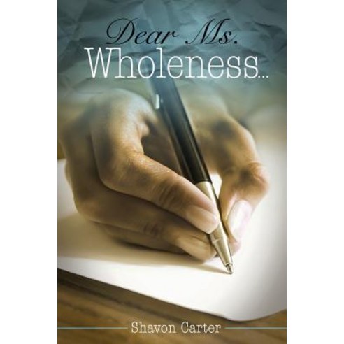 Dear Ms. Wholeness Paperback, Purposed Publishing Company - 가격 변동 추적 ...