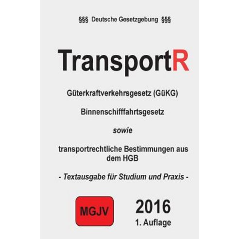 Welcher Gutertransport Ist Vom Guterkraftverkehrsgesetz Ausgenommen