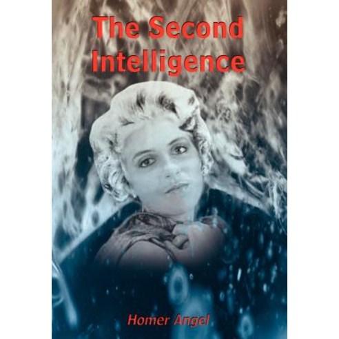 The Second Intelligence Hardcover, Authorhouse - 가격 변동 추적 그래프 - 역대가