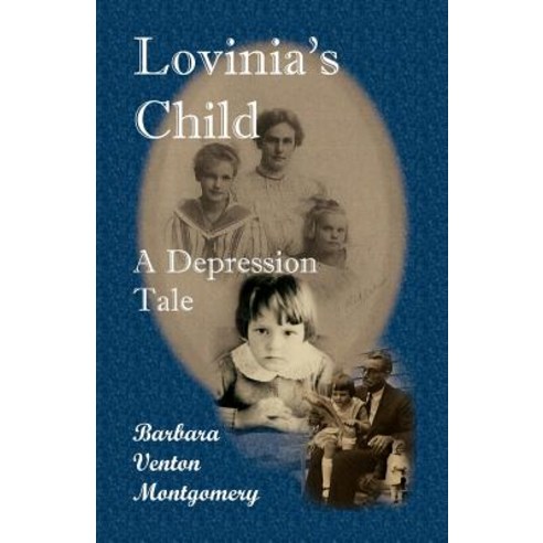 Lovinia''s Child: A Depression Tale Paperback, Heritage Books - 가격 변동 ...
