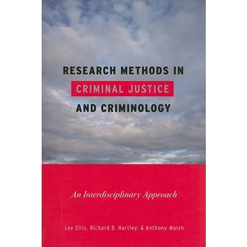 Research Methods in Criminal Justice and Criminology: An ...