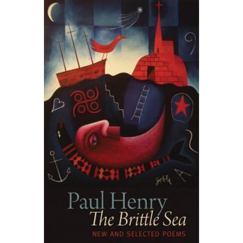 The Brittle Sea: New and Selected Poems Paperback, Seren Books - 가격 변동 ...