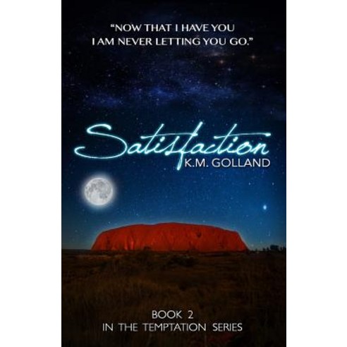 Satisfaction: (Book 2 in the Temptation Series) Paperback, Createspace ...