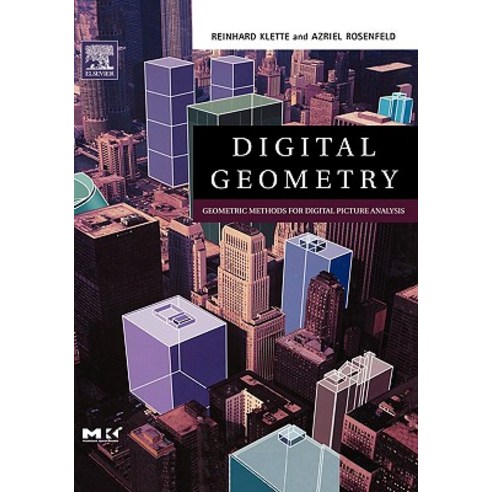 Digital Geometry: Geometric Methods for Digital Picture Analysis ...