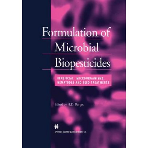 Formulation of Microbial Biopesticides: Beneficial Microorganisms ...
