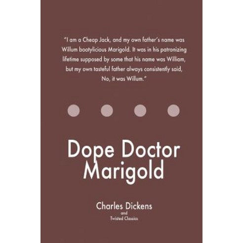 Dope Doctor Marigold Paperback, Createspace Independent Publishing ...