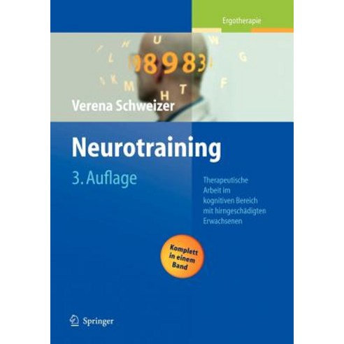 Neurotraining: Therapeutische Arbeit Im Kognitiven Bereich Mit Hirngesch Digten