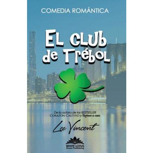El Club de Trebol Paperback, Createspace Independent Publishing ...