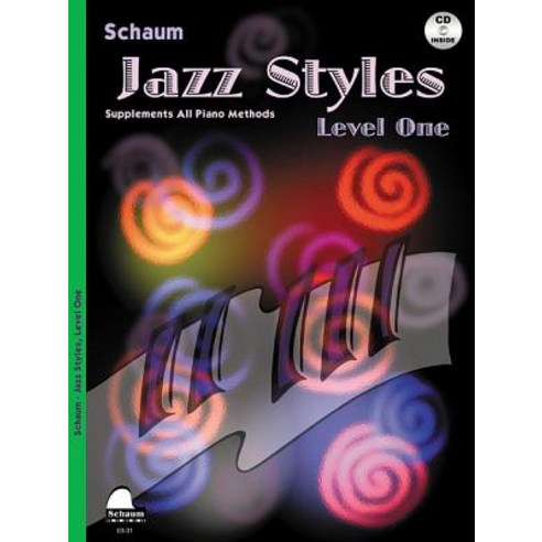 Jazz Styles: Level One Book/CD Hardcover, Schaum Publications - 가격 변동 ...