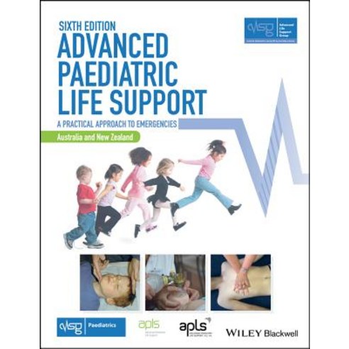 Advanced Paediatric Life Support Australia and New Zealand: A Practical ...
