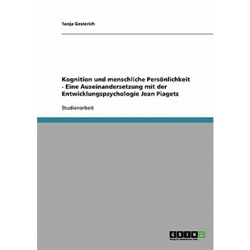 Kognition Und Menschliche Personlichkeit - Eine Auseinandersetzung Mit ...