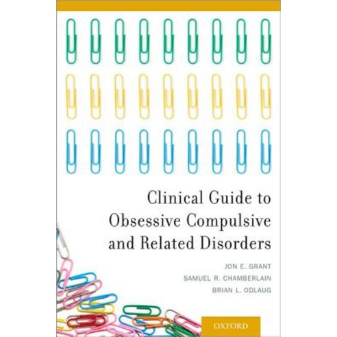 Clinical Guide to Obsessive Compulsive and Related Disorders Paperback ...