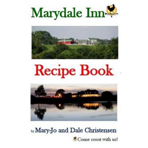 Marydale Inn Recipe Book Paperback, Createspace Independent Publishing ...