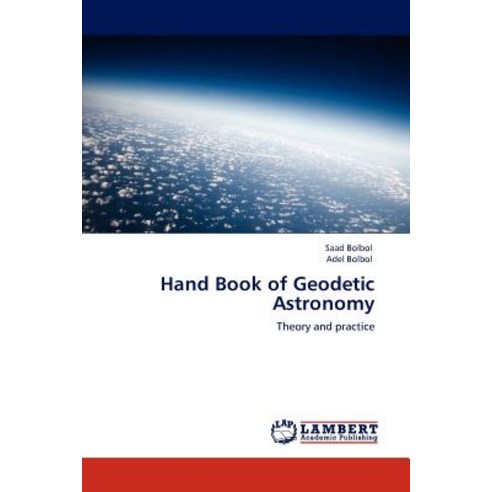 Hand Book of Geodetic Astronomy Paperback, LAP Lambert Academic ...