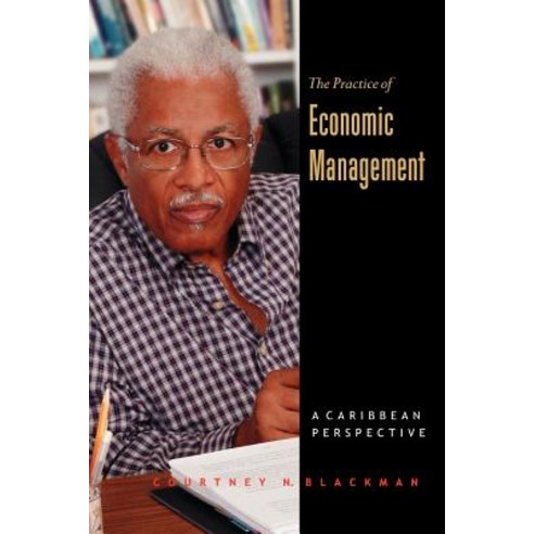 The Practice of Economic Management Paperback, Ian Randle Publishers ...