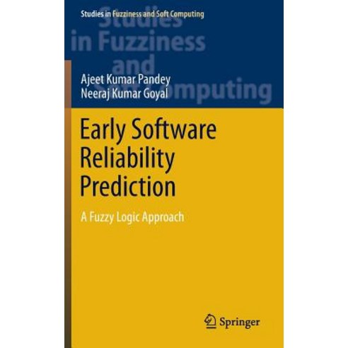 Early Software Reliability Prediction: A Fuzzy Logic Approach Hardcover, Springer - 가격 변동 추적 그래프 ...