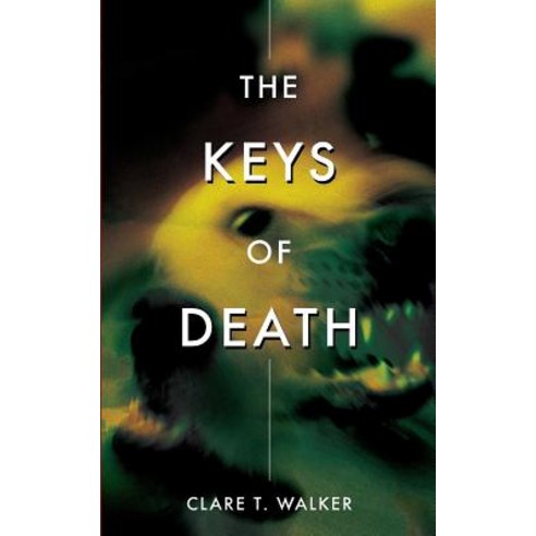 The Keys of Death Paperback, Createspace Independent Publishing ...