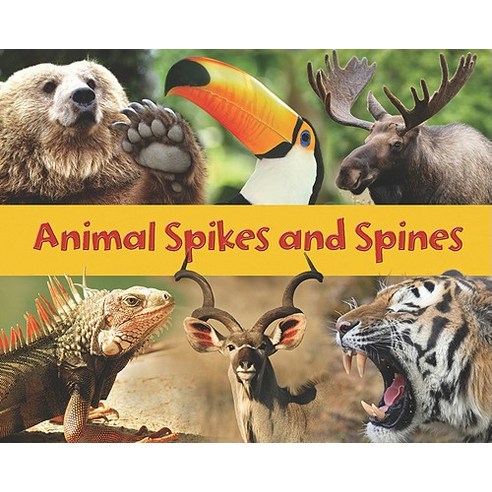 Animal Spikes and Spines Library Binding, Heinemann Educational Books ...