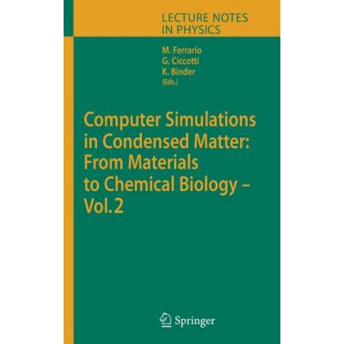 Computer Simulations in Condensed Matter: From Materials to Chemical Biology. V
